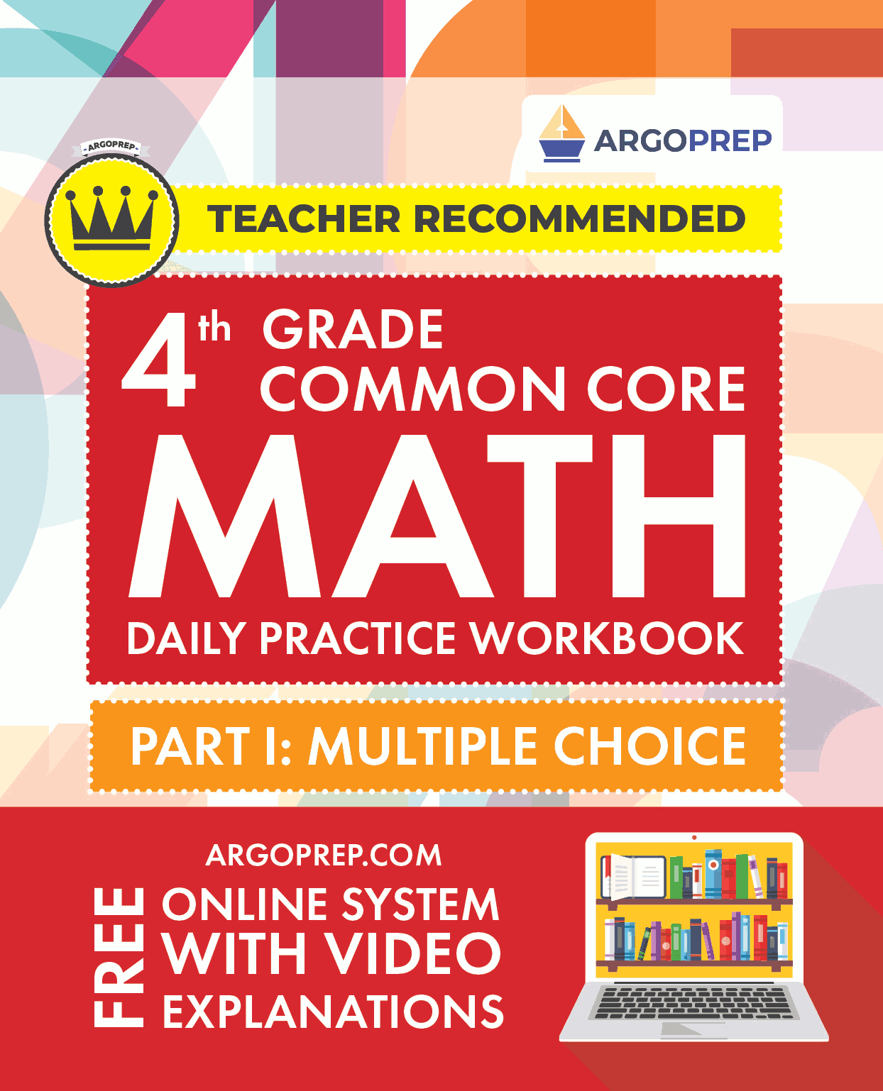 4th Grade Common Core Math Daily Practice Workbook Part I Multiple