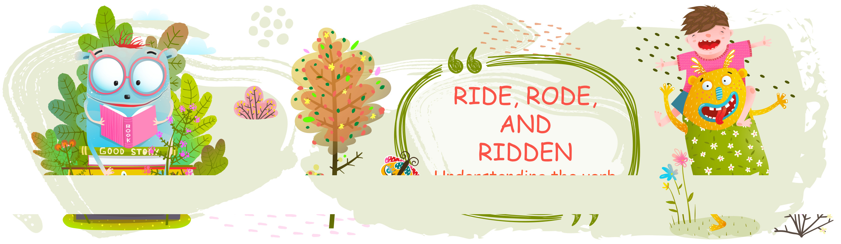 Ride Rode And Ridden Understanding The Verb ArgoPrep Ride Rode And Ridden Understanding The Verb ArgoPrep